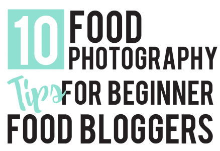 10 Food Photography Tips for Beginner Food Bloggers – One Broads Journey