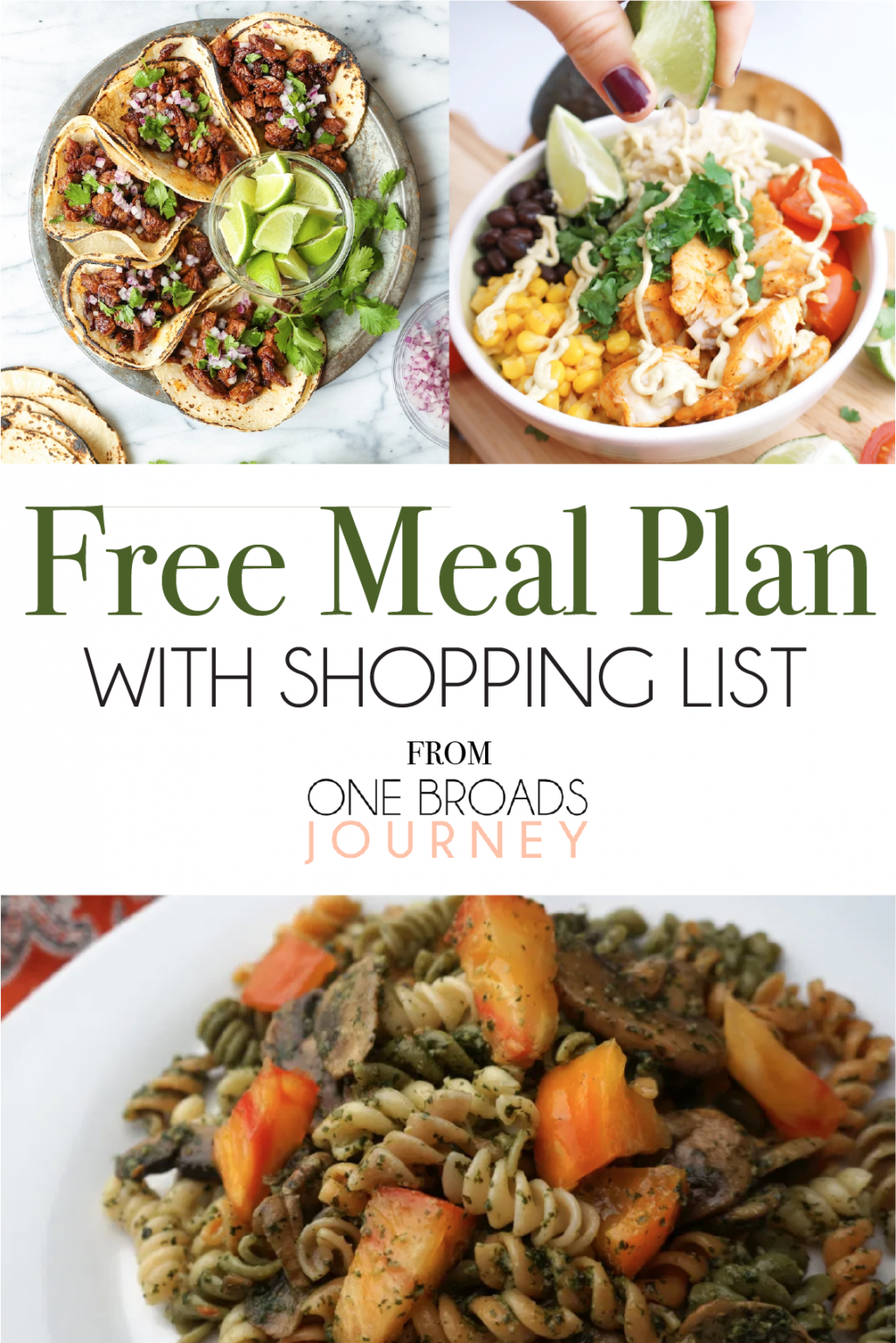 Free Weekly Meal Plan (with grocery list) 2 – One Broads Journey